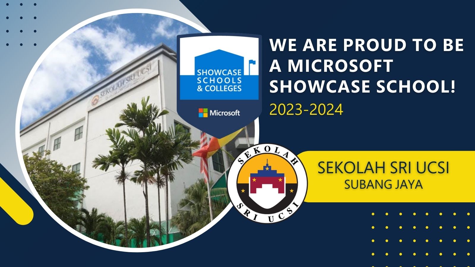 Microsoft Showcase School - Sekolah Sri UCSI Subang Jaya